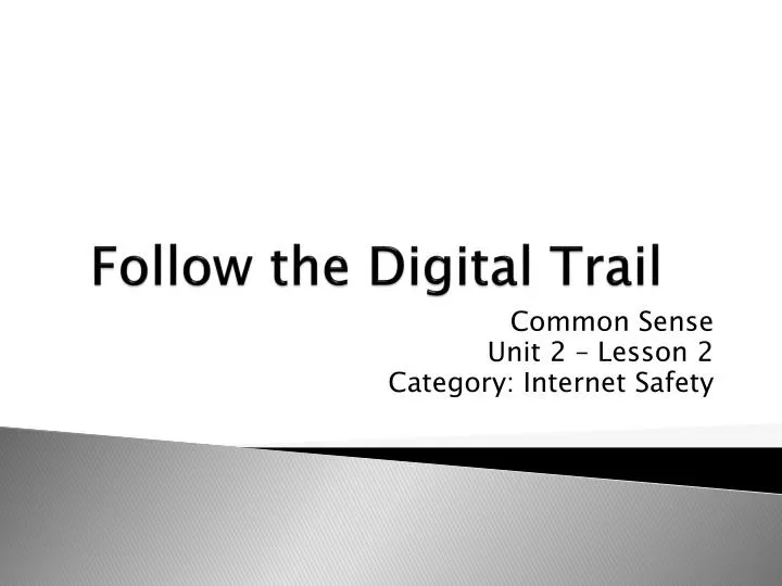 PPT - Follow the Digital Trail PowerPoint Presentation, free download ...