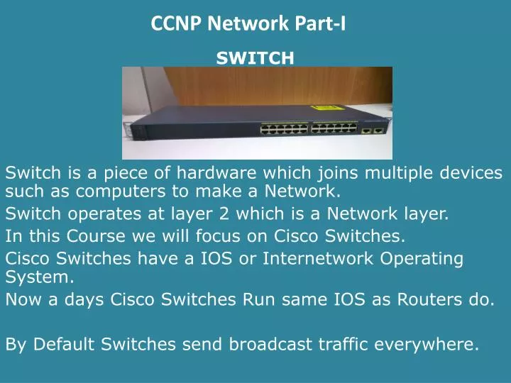 PPT - CCNP Network Part-I PowerPoint Presentation, free download - ID ...