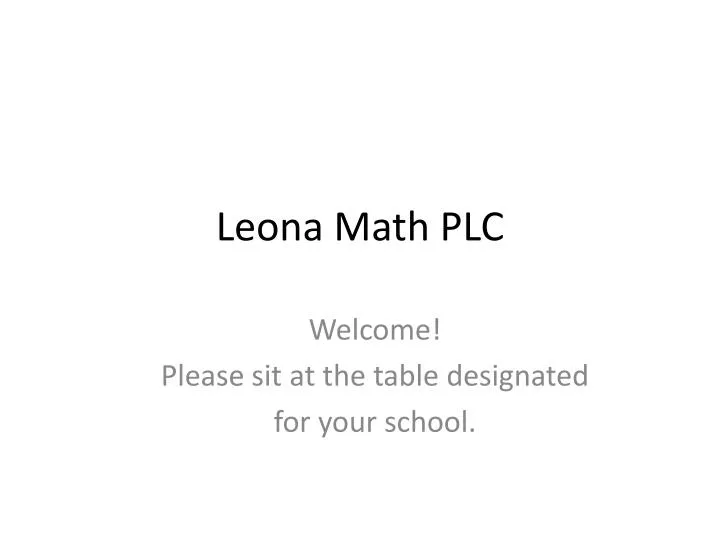 PPT - Leona Math PLC PowerPoint Presentation, free download - ID:2161911