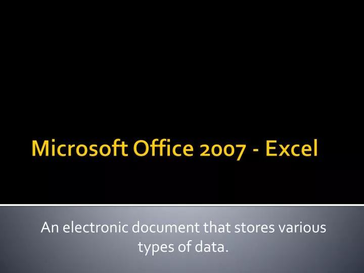PPT - Microsoft Office 2007 - Excel PowerPoint Presentation, free ...