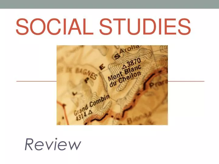 PPT - Social Studies PowerPoint Presentation, free download - ID:2162439