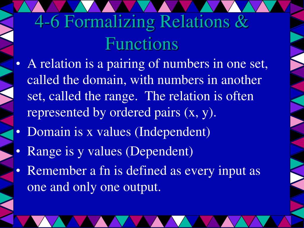 PPT - 4-6 Formalizing Relations & Functions PowerPoint Presentation ... PPT - 4-6 Formalizing Relations & Functions PowerPoint Presentation ...