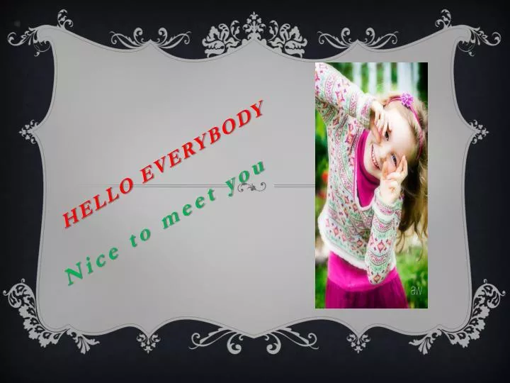 PPT - Hello everybody PowerPoint Presentation, free download - ID:2162684