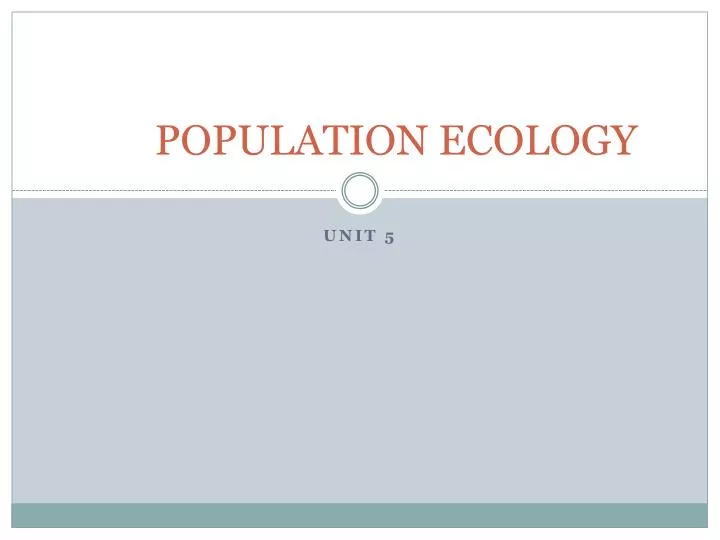 PPT - POPULATION ECOLOGY PowerPoint Presentation, free download - ID ...