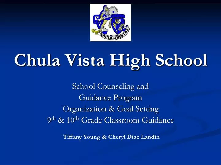 PPT - Chula Vista High School PowerPoint Presentation, free download ...