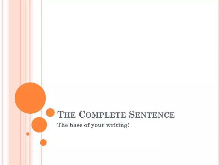 PPT - The Complete Sentence PowerPoint Presentation, free download - ID ...