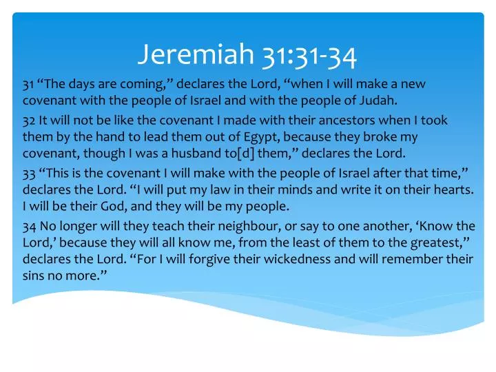 PPT - Jeremiah 31:31-34 PowerPoint Presentation, free download - ID:2163042