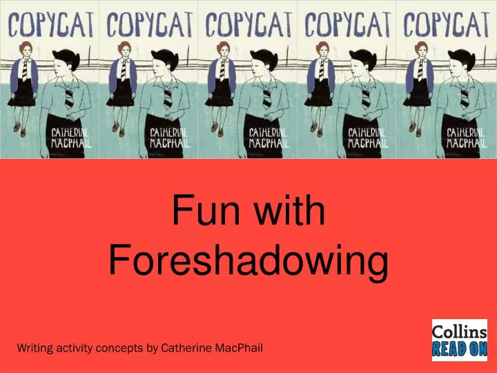 PPT - Fun with Foreshadowing PowerPoint Presentation, free download ...