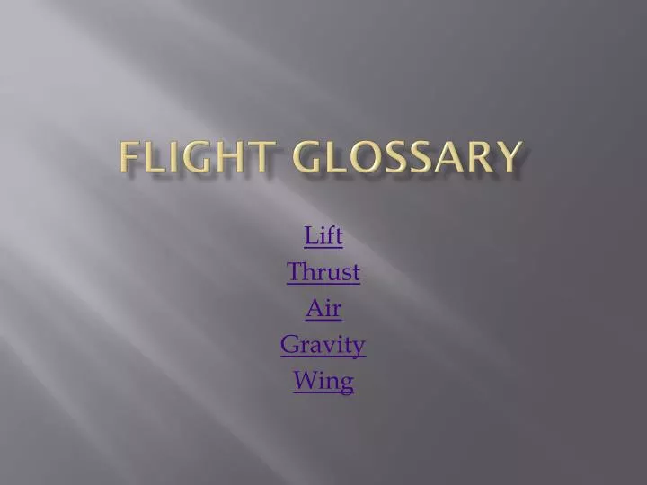 PPT - Flight Glossary PowerPoint Presentation, free download - ID:2163280