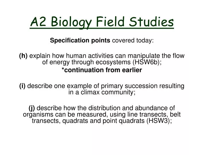 PPT - A2 Biology Field Studies PowerPoint Presentation, free download ...