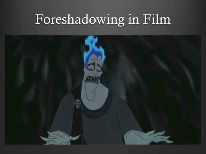PPT - Foreshadowing PowerPoint Presentation - ID:2163544