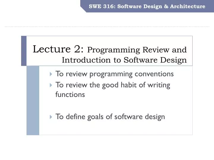 Ppt Lecture 2 Programming Review And Introduction To Software Design Powerpoint Presentation