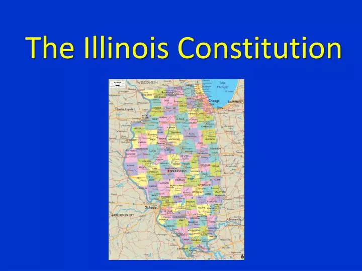 PPT - The Illinois Constitution PowerPoint Presentation, free download ...