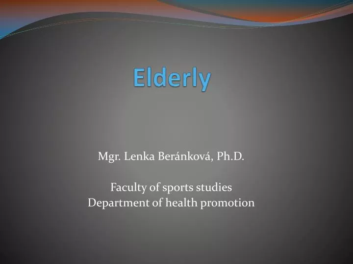 PPT - Elderly PowerPoint Presentation, free download - ID:2165906