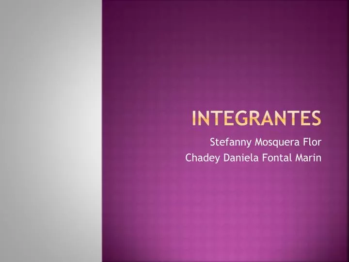 PPT - Integrantes PowerPoint Presentation, free download - ID:2165941