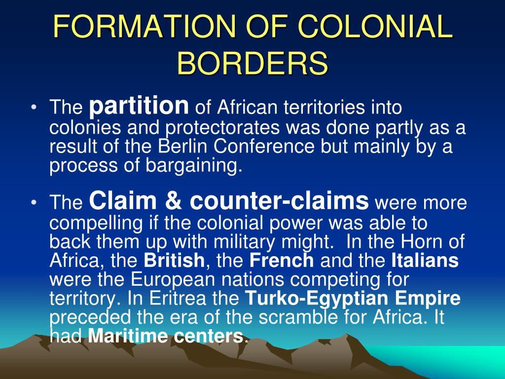 PPT - Colonial Borders in the Horn of Africa: A Historical Perspective ...