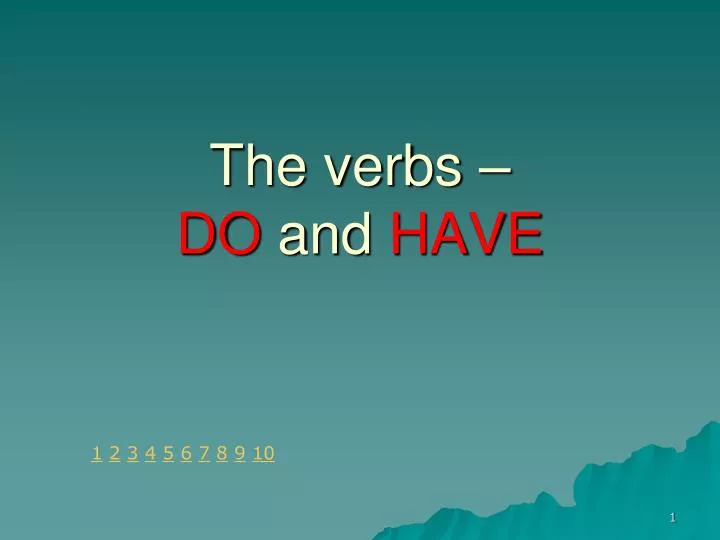 PPT - The verbs – DO and HAVE PowerPoint Presentation, free download ...