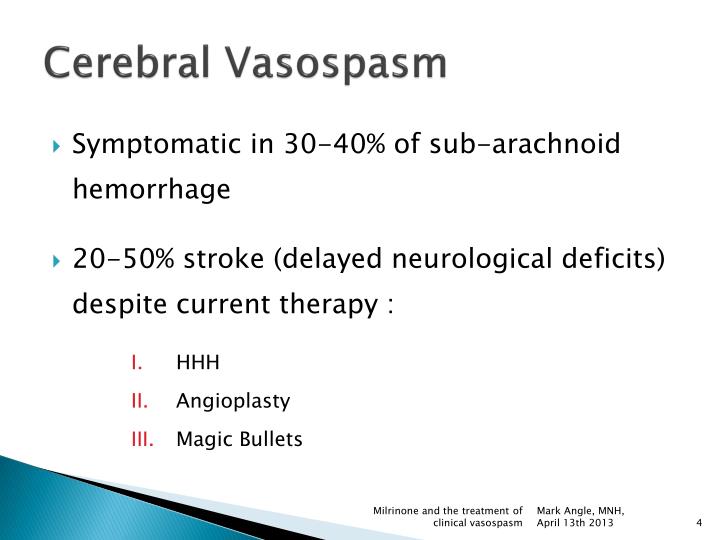 PPT - Milrinone and the treatment of clinical vasospasm : The MNH ...