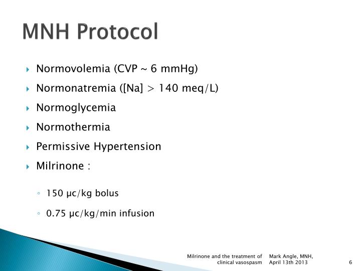 PPT - Milrinone and the treatment of clinical vasospasm : The MNH ...