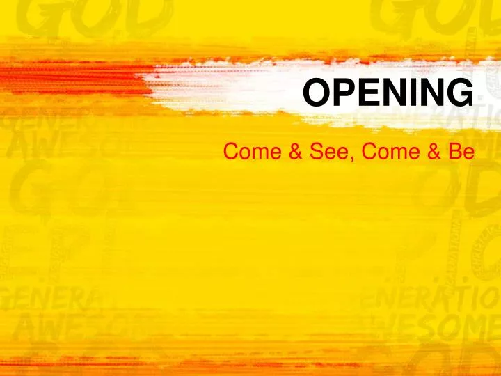 PPT - OPENING PowerPoint Presentation, free download - ID:2167211