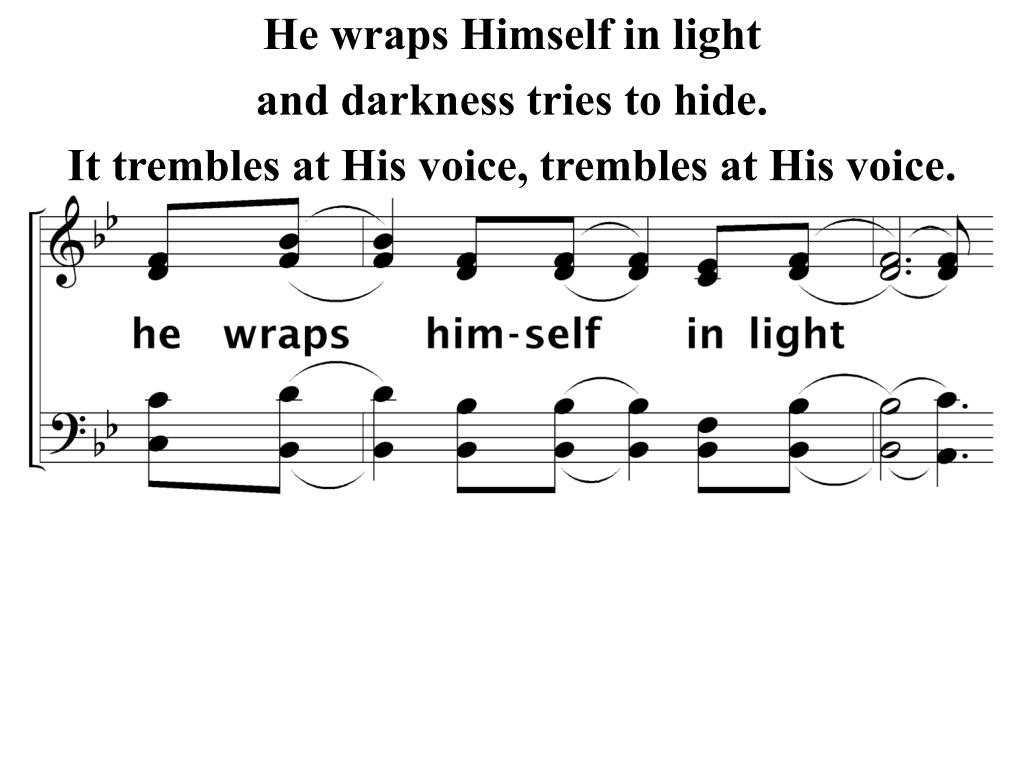 PPT - The splendor of a king clothed in majesty, let all the earth ...