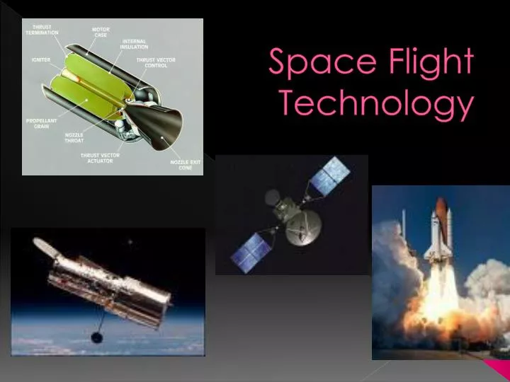 PPT - Space Flight Technology PowerPoint Presentation, free download ...