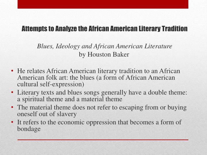PPT - AFRICAN AMERICAN CRITICISM ( Lois Tyson) PowerPoint Presentation ...
