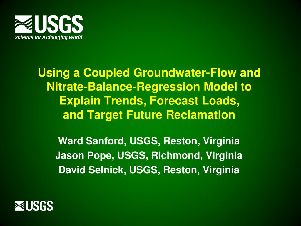 PPT - Ward Sanford, USGS, Reston, Virginia Jason Pope, USGS, Richmond ...