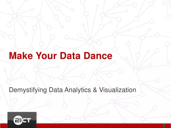 PPT - Make Your Data Dance PowerPoint Presentation, free download - ID ...