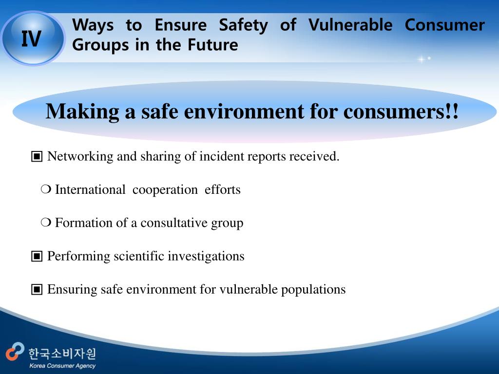 PPT - Vulnerable Consumer Groups’ Safety Korea Consumer Agency Consumer ...