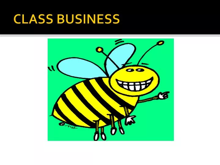 PPT - CLASS BUSINESS PowerPoint Presentation, free download - ID:2169247
