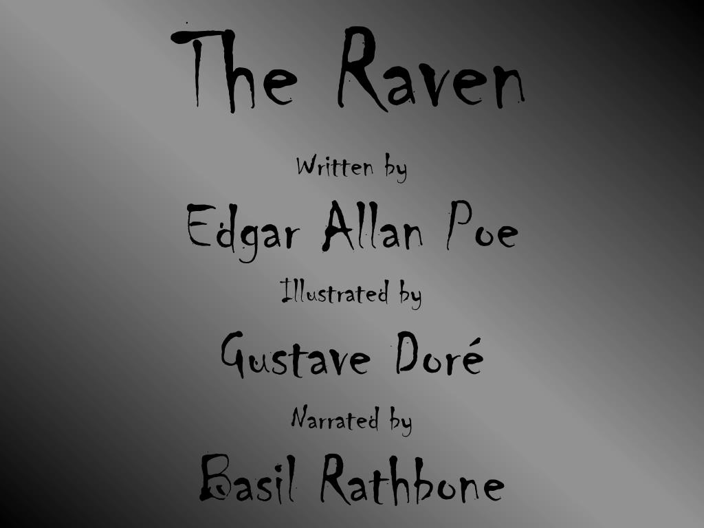 PPT - The Raven Written by Edgar Allan Poe Illustrated by Gustave Doré ...