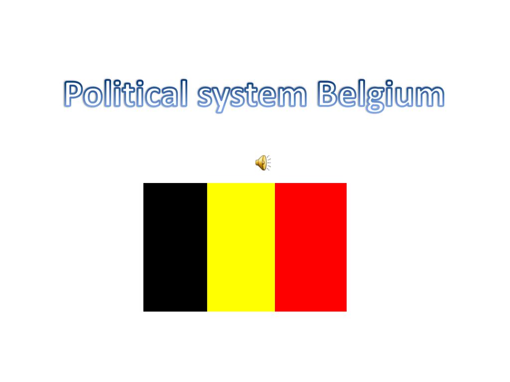 PPT - Political syste m Belgium PowerPoint Presentation, free download ...