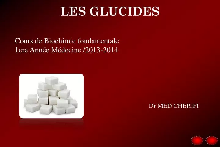 PPT - LES GLUCIDES PowerPoint Presentation, free download - ID:2170000