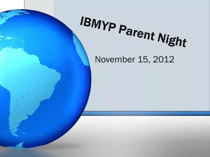 PPT - IBMYP Parent Night PowerPoint Presentation, free download - ID ...