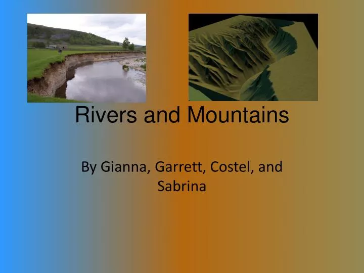 PPT - Rivers and Mountains PowerPoint Presentation, free download - ID ...