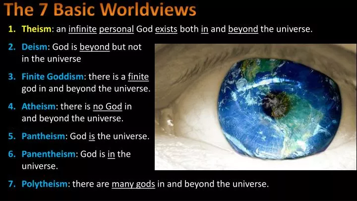 PPT - Theism : an infinite personal God exists both in and beyond the ...
