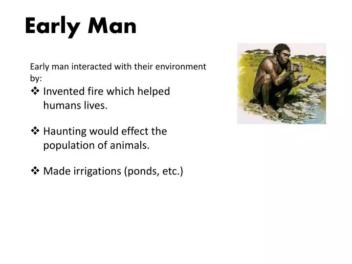 PPT - Early Man PowerPoint Presentation, free download - ID:2171789