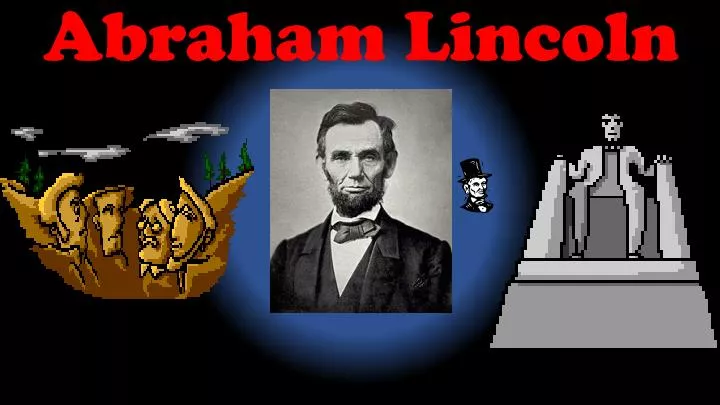 PPT - Abraham Lincoln PowerPoint Presentation, free download - ID:2171893