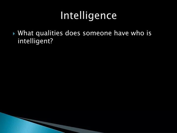 PPT - Intelligence PowerPoint Presentation, free download - ID:2172899