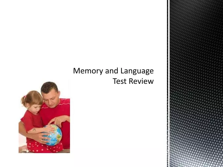 PPT - Memory and Language Test Review PowerPoint Presentation, free ...