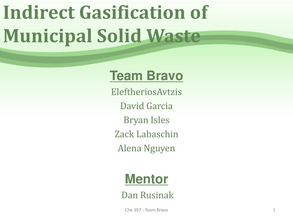 PPT - Indirect Gasification of Municipal Solid Waste PowerPoint ...