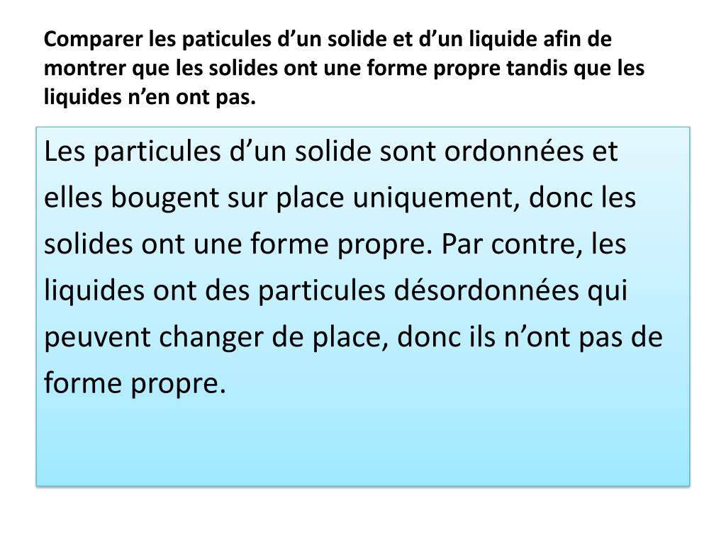 PPT - Activité 2 : Quelles sont les propriétés des trois états de la ...