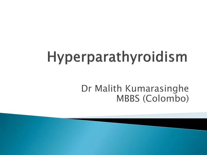 PPT - Hyperparathyroidism PowerPoint Presentation, free download - ID:2174461