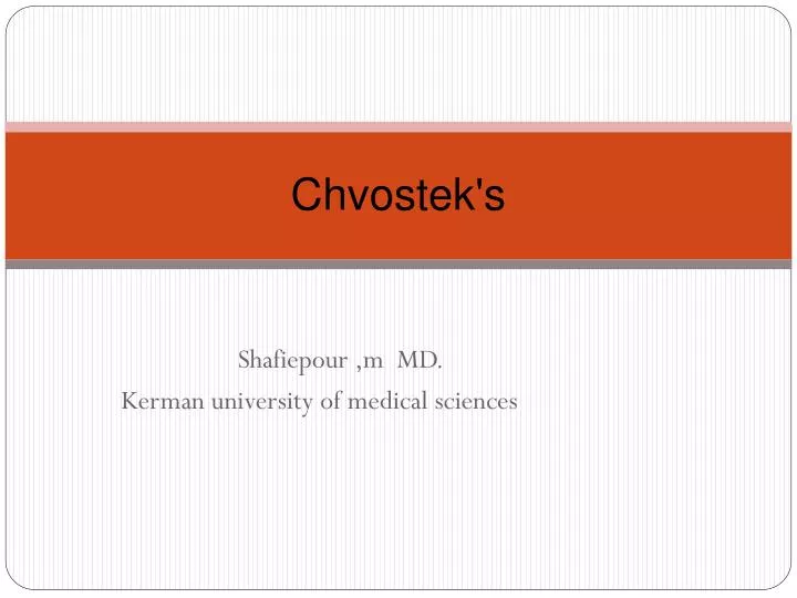 PPT - Chvostek's PowerPoint Presentation, free download - ID:2174494