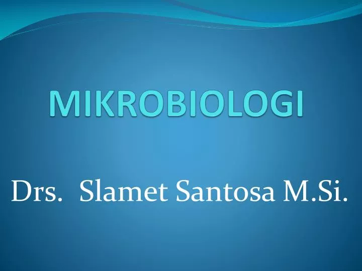 PPT - MIKROBIOLOGI PowerPoint Presentation, free download - ID:2174803