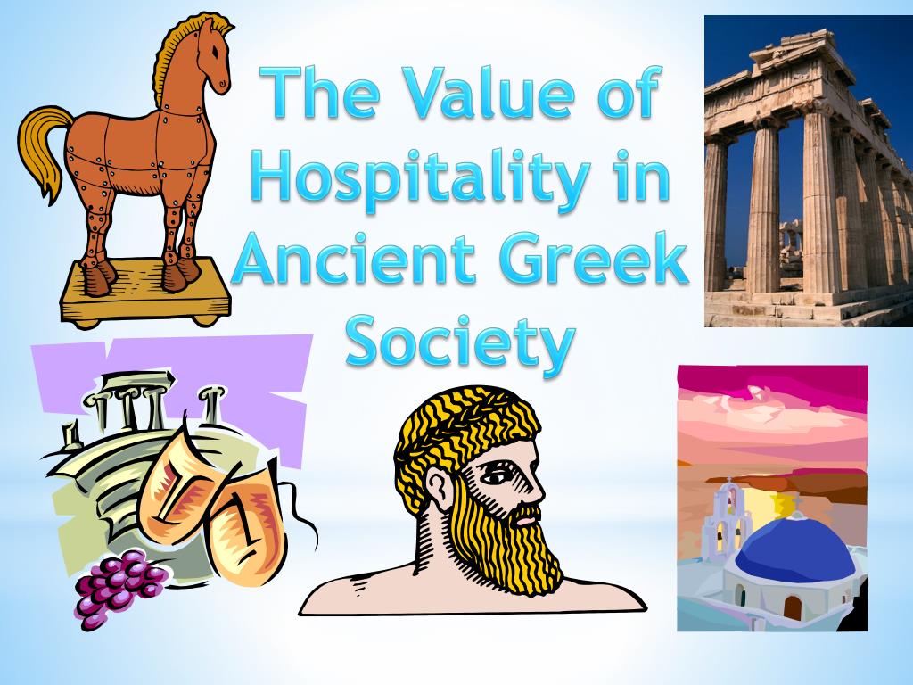 PPT - The Value of Hospitality in Ancient Greek Society PowerPoint ...