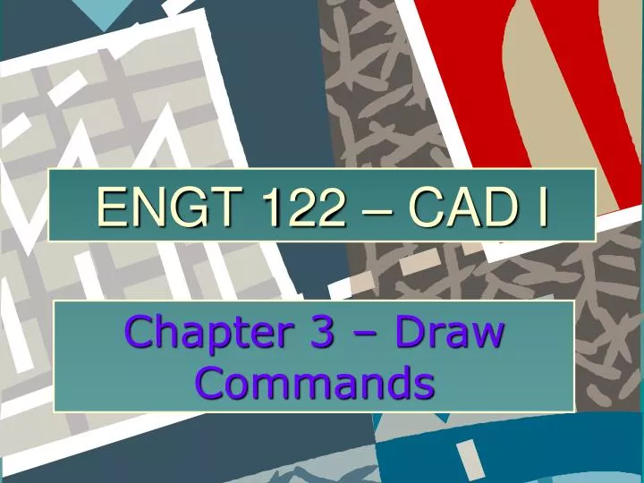 PPT - ENGT 122 – CAD I PowerPoint Presentation, free download - ID:2175042