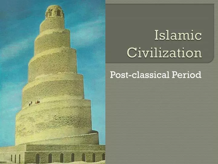 PPT - Islamic Civilization PowerPoint Presentation, free download - ID ...