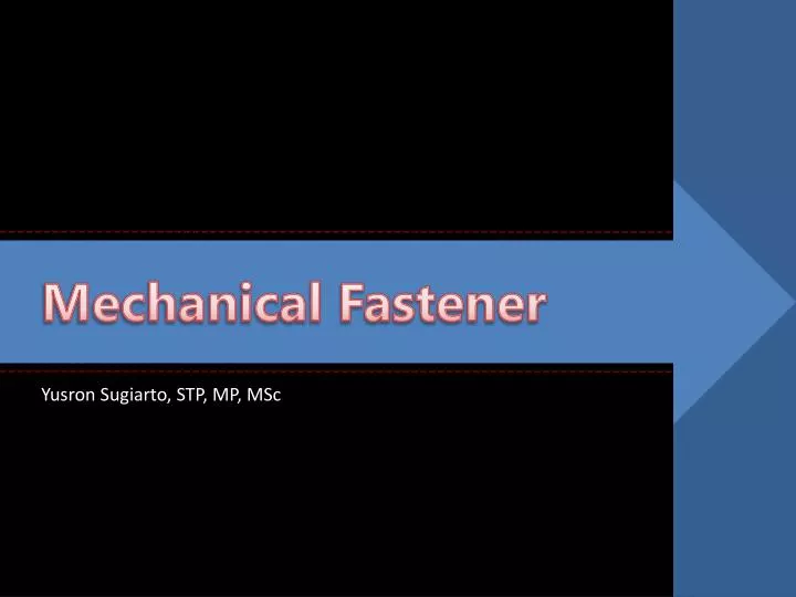 PPT - Mechanical Fastener PowerPoint Presentation, free download - ID ...